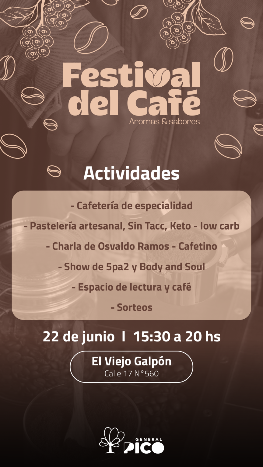 Este domingo se celebra el “Festival del Café” en General Pico con ...